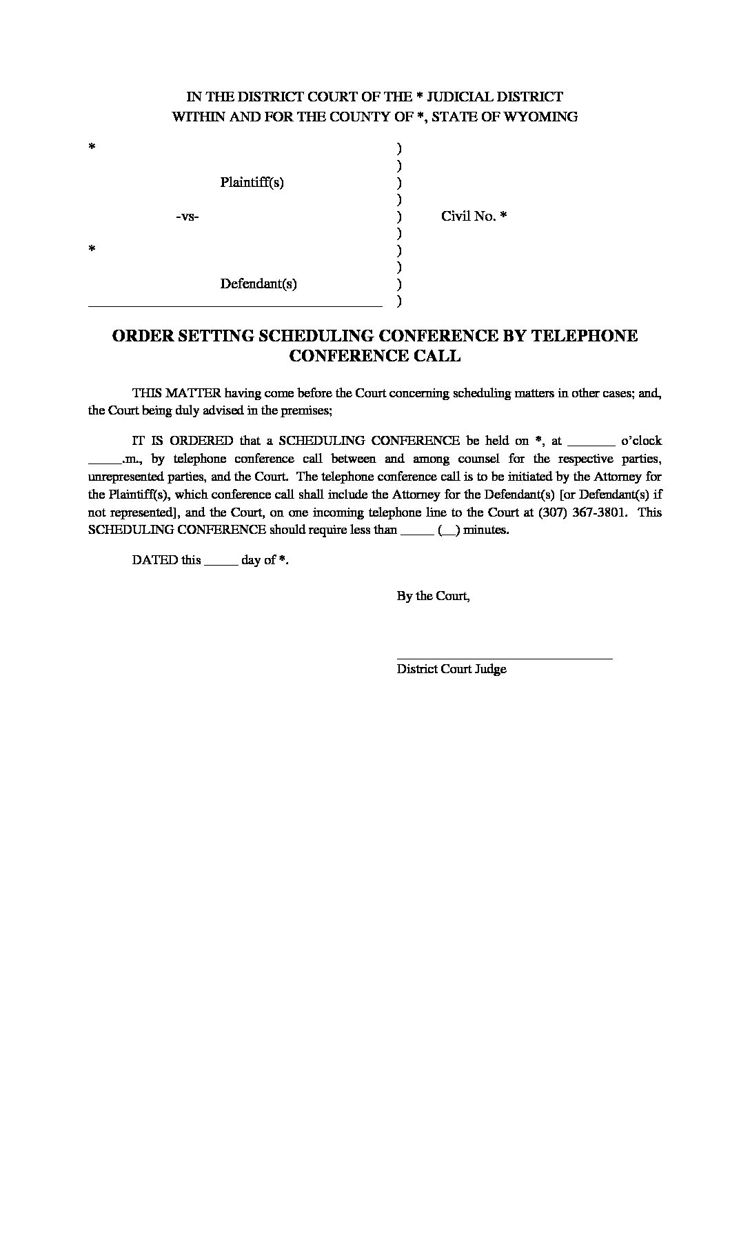 Scheduling Conference Order – Wyoming State Bar